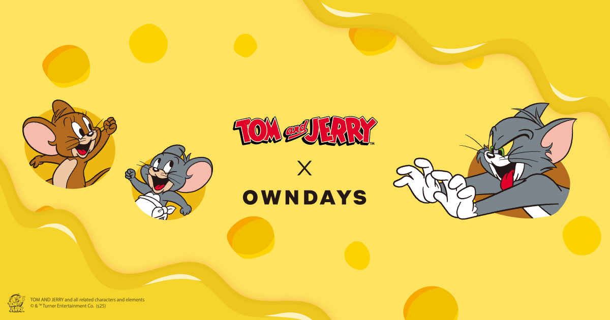 TOM and JERRY × OWNDAYS